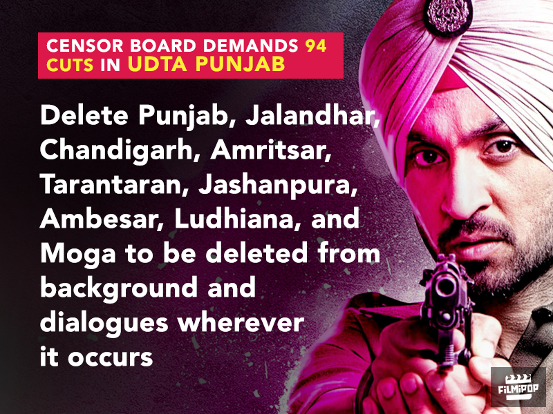 Udta Punjab Indian Censor Board Demands 94 Cuts In The Movie